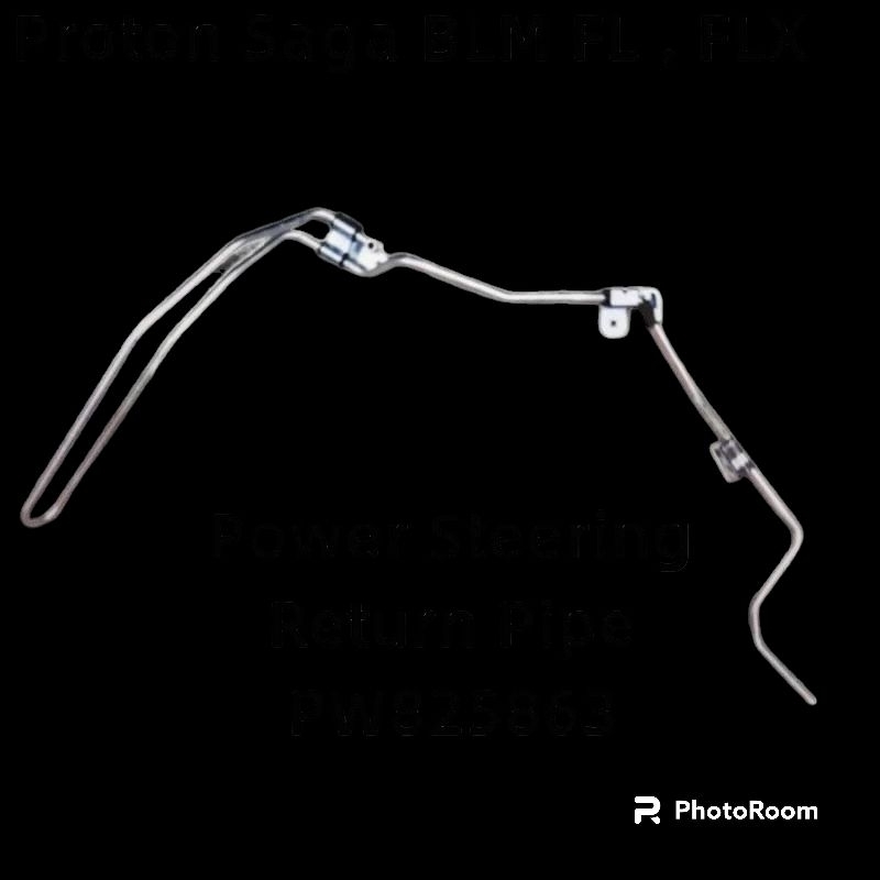 PROTON SAGA BLM FL FLX 1.3 1.6 POWER STEERING PRESSURE RETURN HOSE PIPE ...