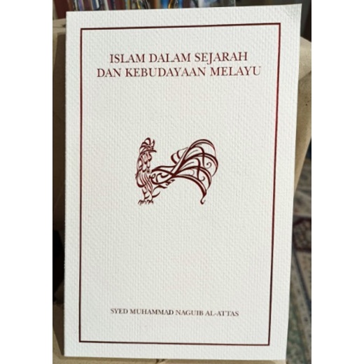 Tadib Islam Dalam Sejarah Dan Kebudayaan Melayu Syed Naquib Alattas