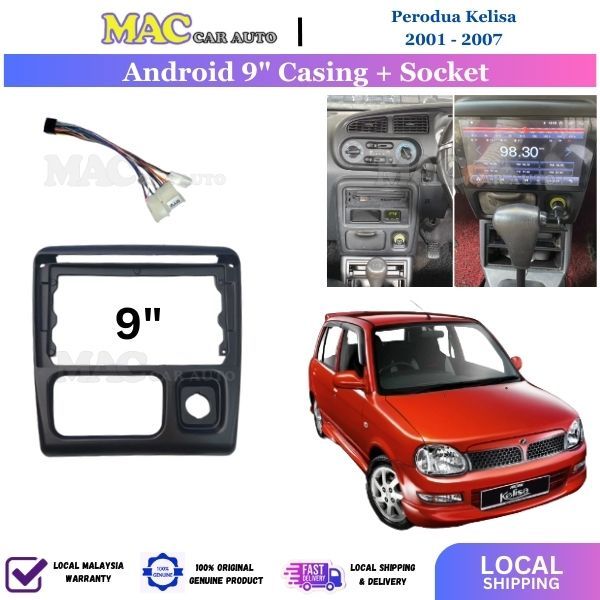 Perodua Kelisa 2001 - 2007 Android 9" Inch Casing + Socket | Shopee ...