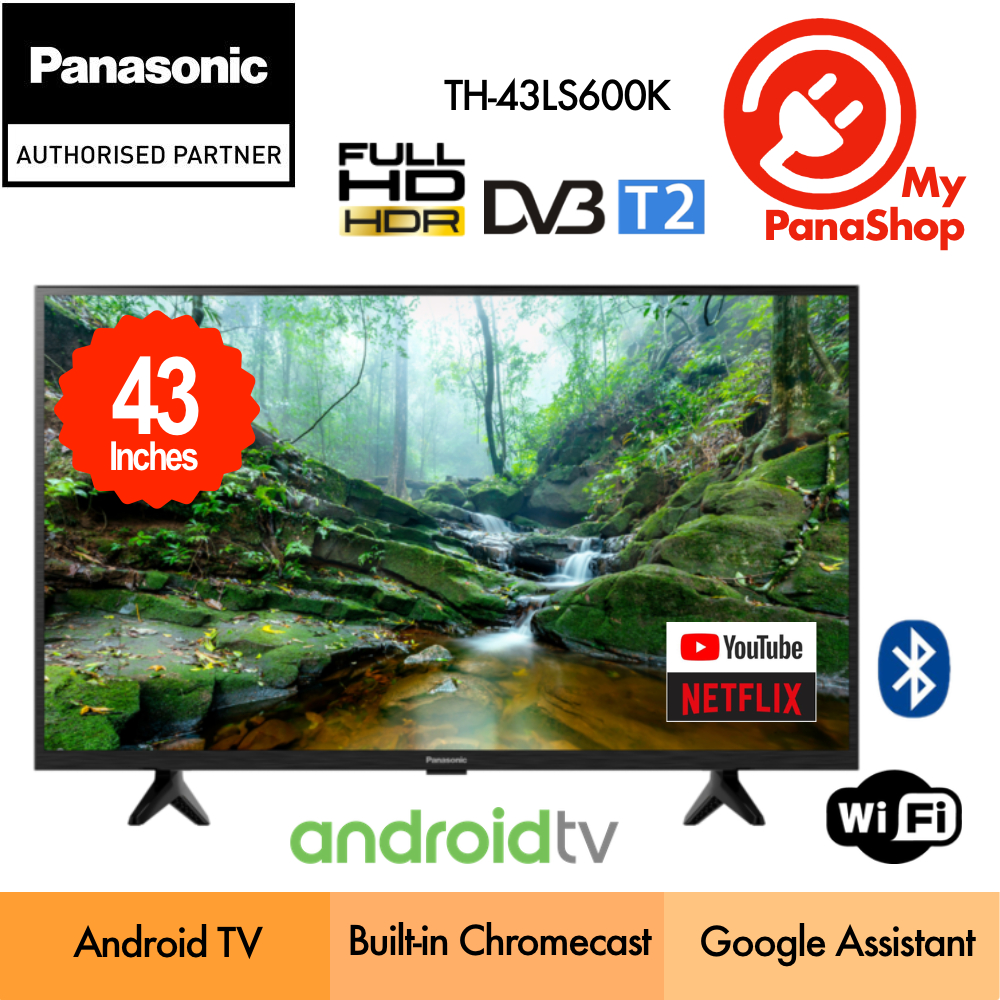 Panasonic LS Series Android LED TV Full HD ( 43" ) TH-43LS600K | Shopee Malaysia
