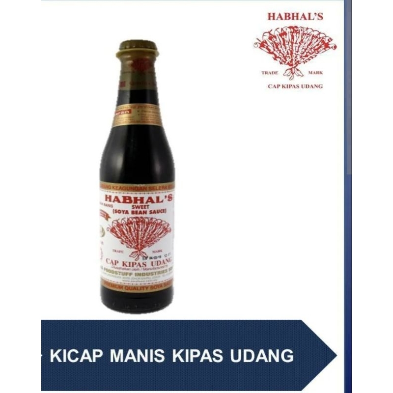 KICAP LEMAK MANIS 345ML /基普 /SWEET SAUCE/ HABHAL'S CAP / KIPAS UDANG ...