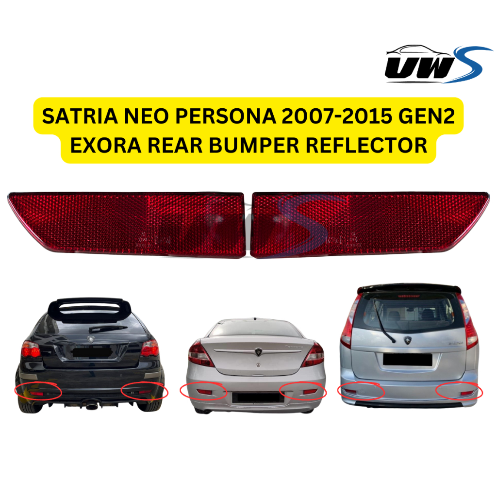 SATRIA NEO PERSONA 2007-2015 GEN2 EXORA REAR BUMPER REFLECTOR 1PC HARGA ...