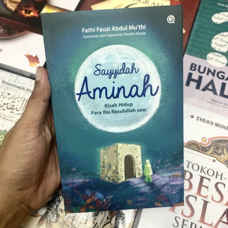 READY STOCK Sayyidah Aminah Kisah Hidup Para Ibu Rasulullah saw ...