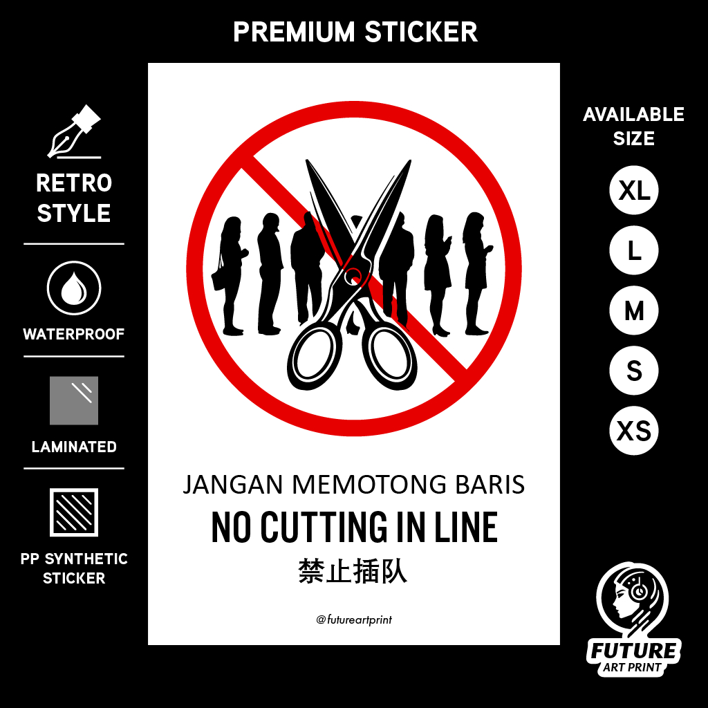 No Cutting In Line. Jangan Memotong Baris. 禁止插队. Premium Sticker Sign ...