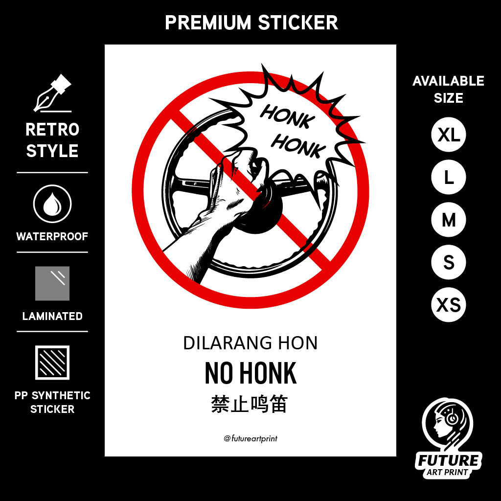 No Honk. Dilarang Hon. 禁止鸣笛. Premium Sticker Sign Notice Signage. Retro ...