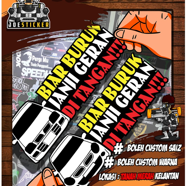 sticker biar buruk janji geran ditangan ( kancil ) saiz 2.8x8.7 inci ...