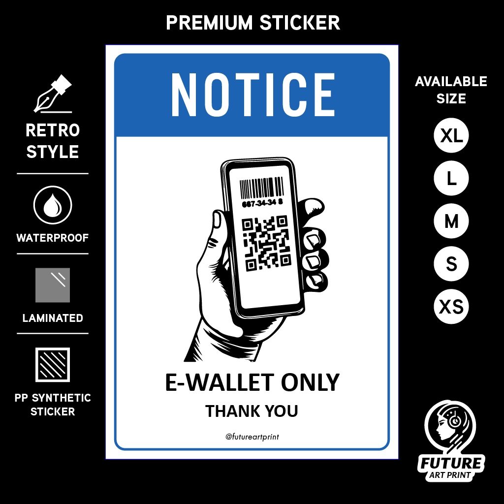 Notice E-wallet Only. Cashless Payment. Transfer QR Code Online Banking ...