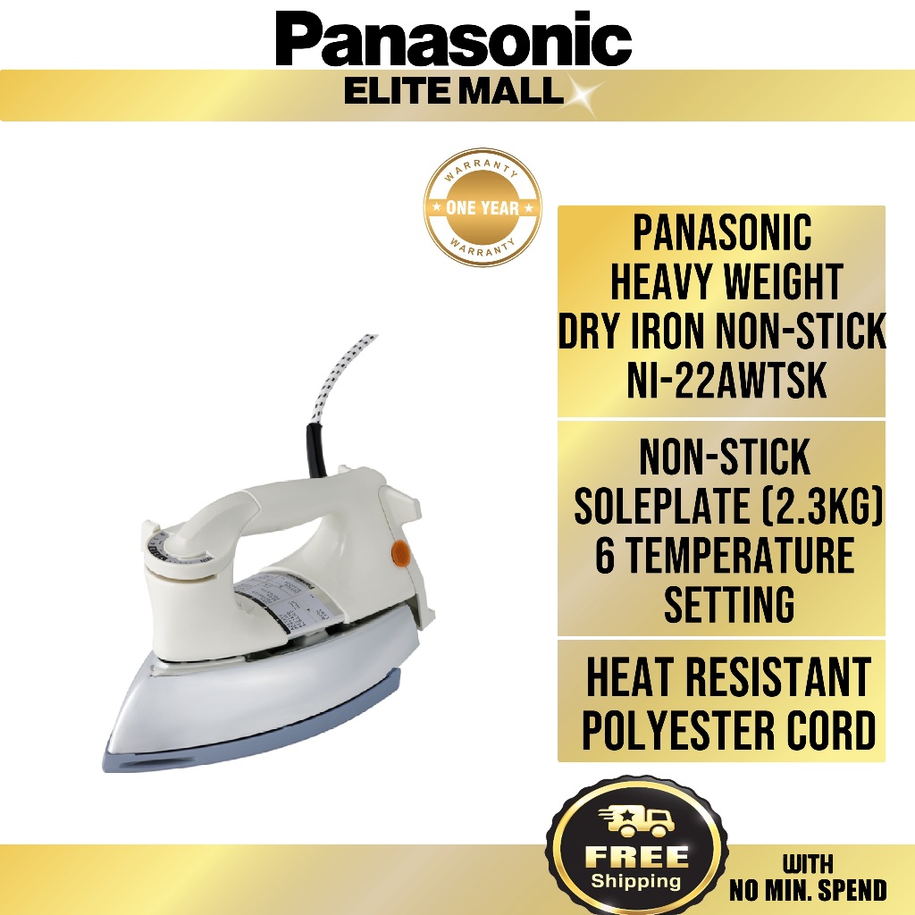 PANASONIC NI-22AWT (2.3KG) HEAVY WEIGHT DRY IRON NON-STICK SOLEPLATE NI ...
