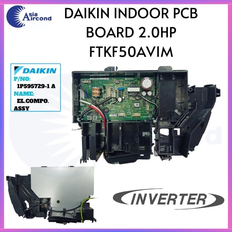 DAIKIN INDOOR PCB BOARD 2.0HP FTKF50AV1M (1P595729-1A) - WITH BOX ...