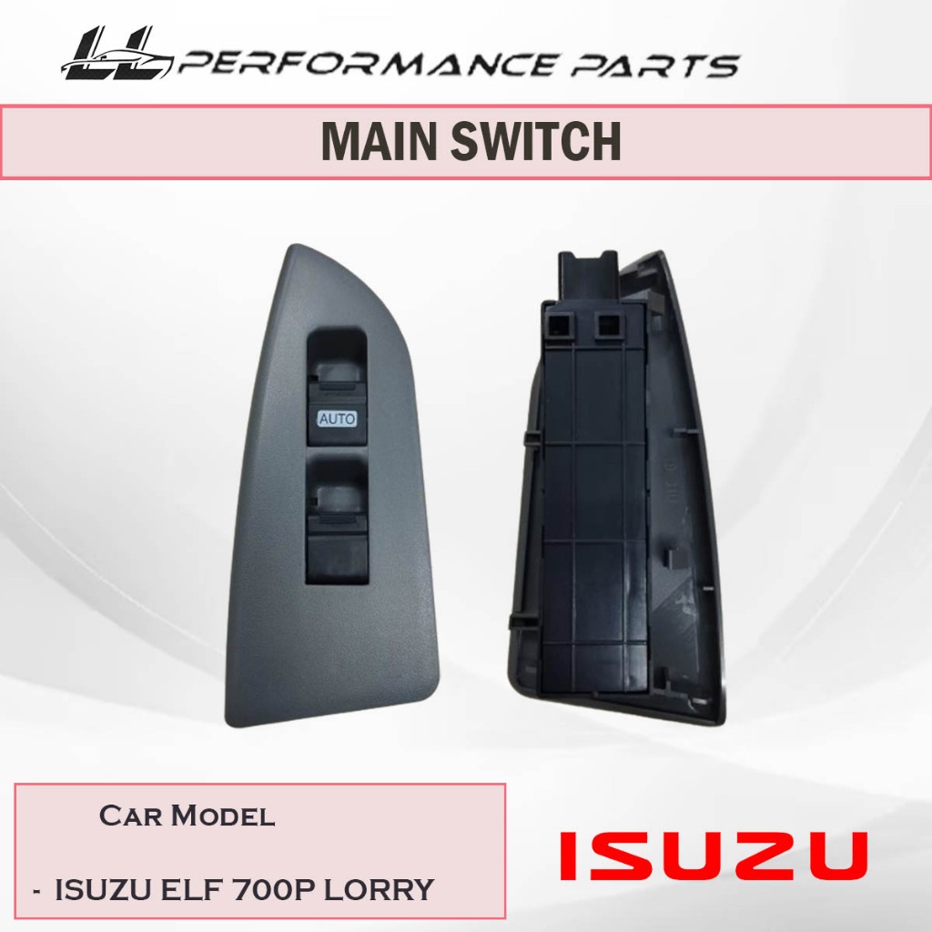 Isuzu ELF 700P Lorry Auto Down Power Window Main Switch Suis tingkap ...