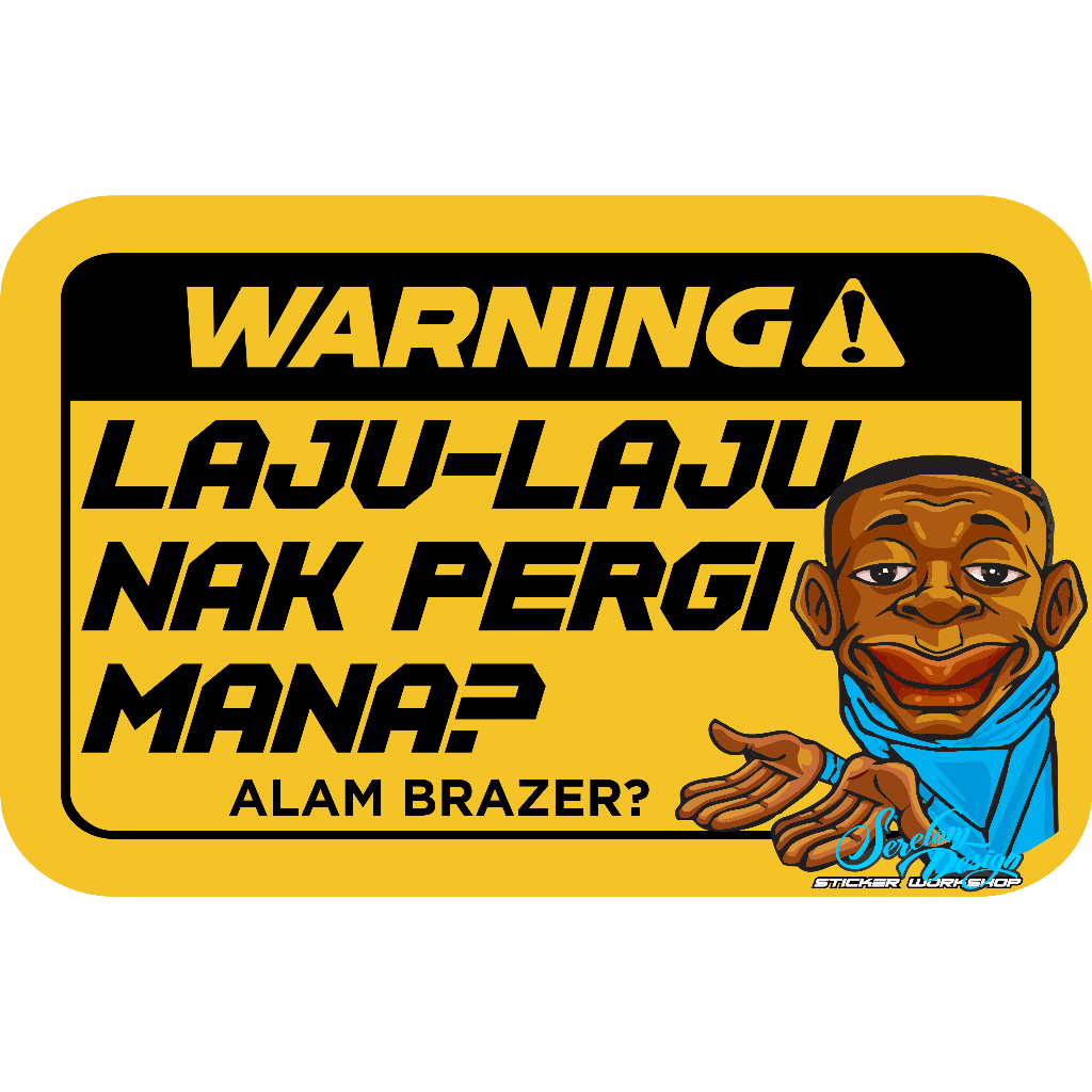 Sticker Kereta Motor Laju Nak Pergi Mana Sticker Honda Wave 125r 125s ...