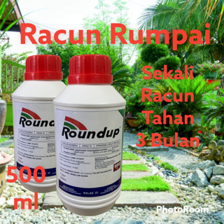 500ml/Racun Round-Up / Racun Rumpai @ Racun Rumput / Racun Lalang ...