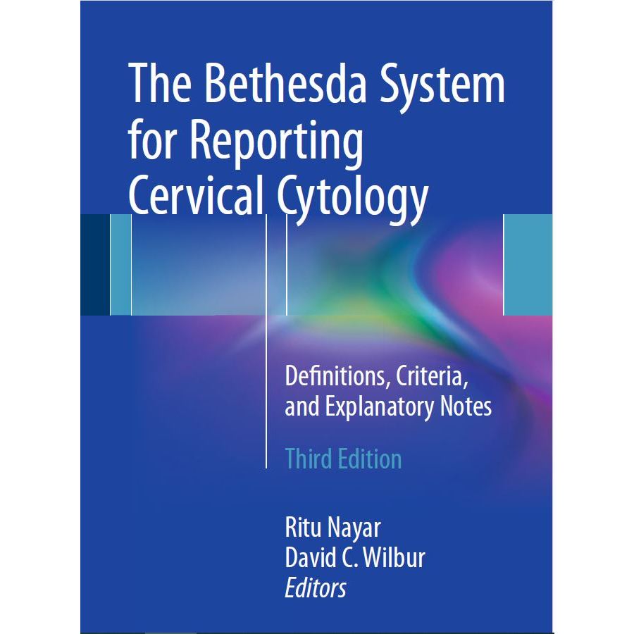 The Bethesda system for reporting cervical cytology : definitions ...