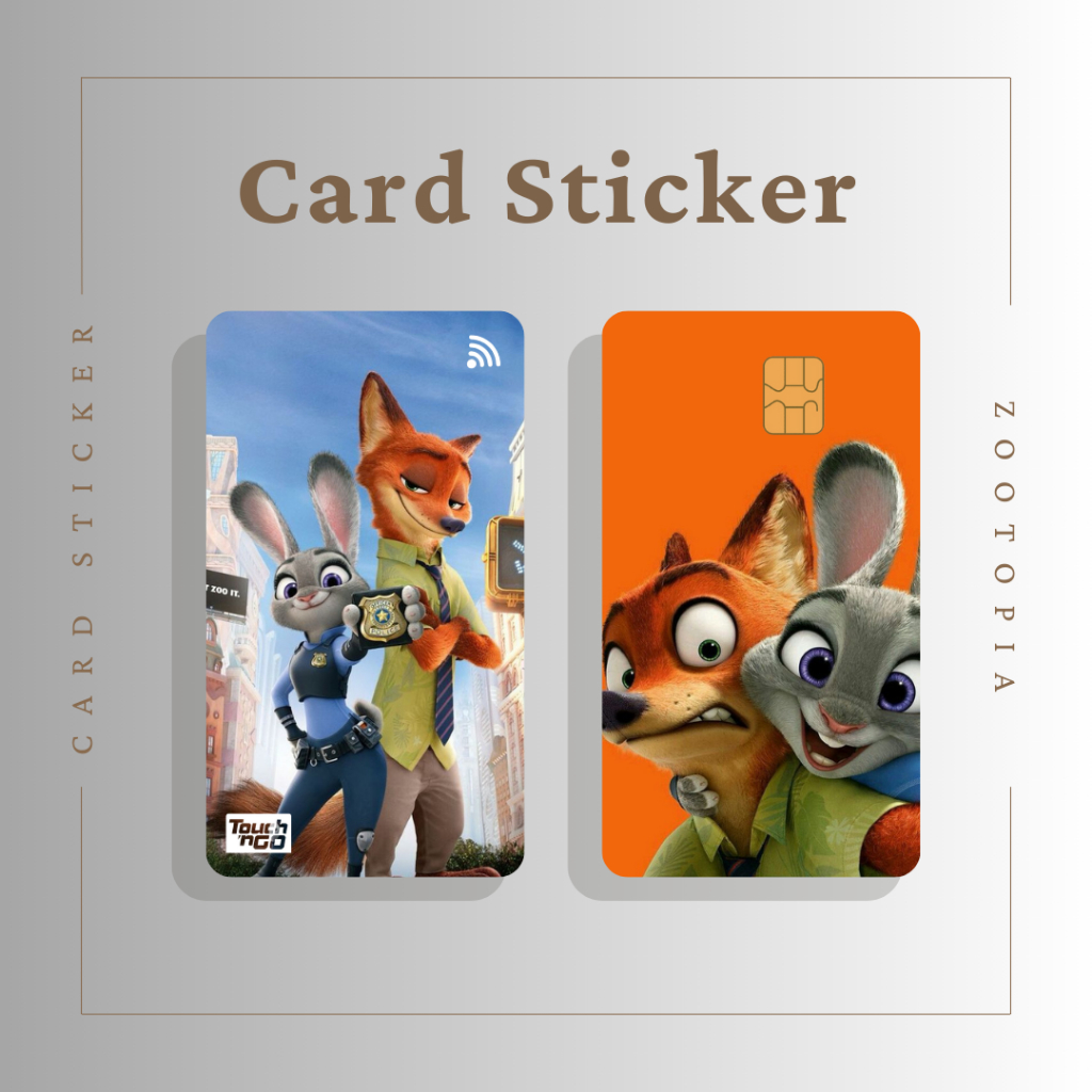 ZOOTOPIA CARD STICKER - TNG CARD / NFC CARD / ATM CARD / ACCESS CARD ...