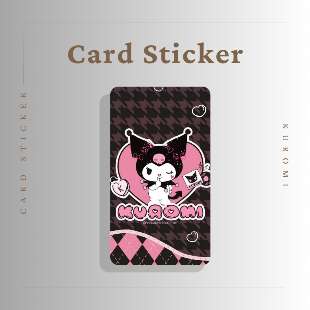 KUROMI CARD STICKER - TNG CARD / NFC CARD / ATM CARD / ACCESS CARD ...