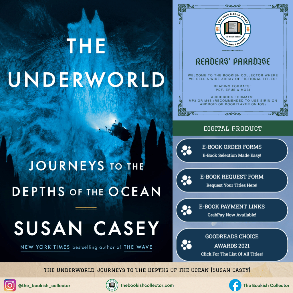 The Underworld: Journeys To The Depths Of The Ocean [Susan Casey ...
