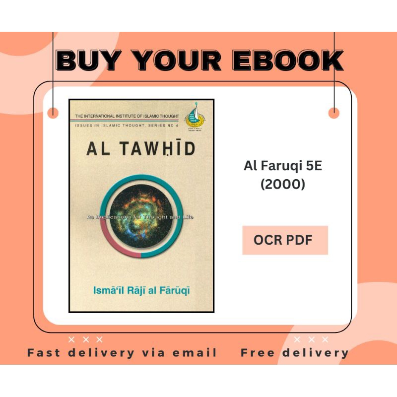 Al Tawhid: Its Implications for Thought and Life - Ismail Raji Al ...