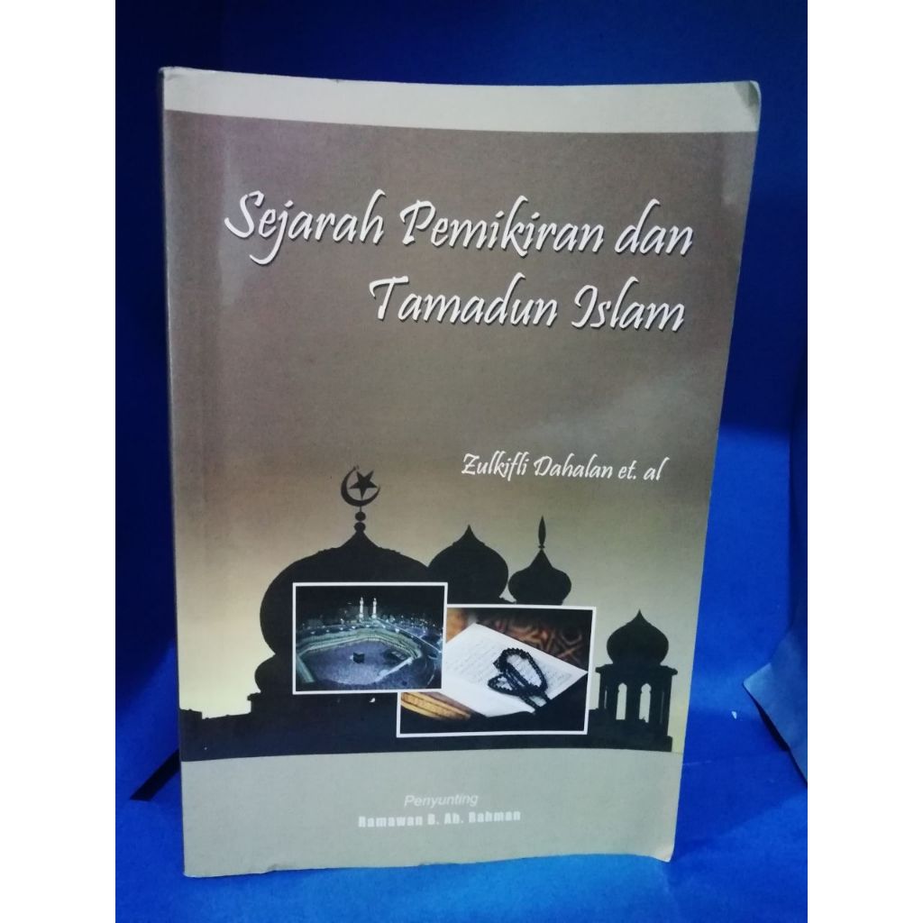 SEJARAH PEMIKIRAN DAN TAMADUN ISLAM UiTM ZULKIFLI DAHALAN et al ...