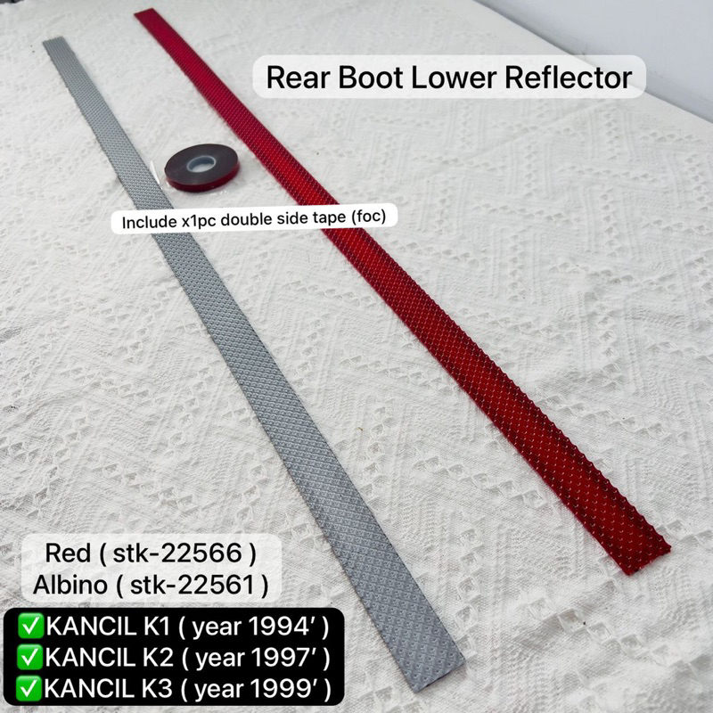 Stk-22561/22566 : Rear Boot Lower Reflector Kancil K1-94’| Kancil K2-97’| Kancil K3-99’ with ...