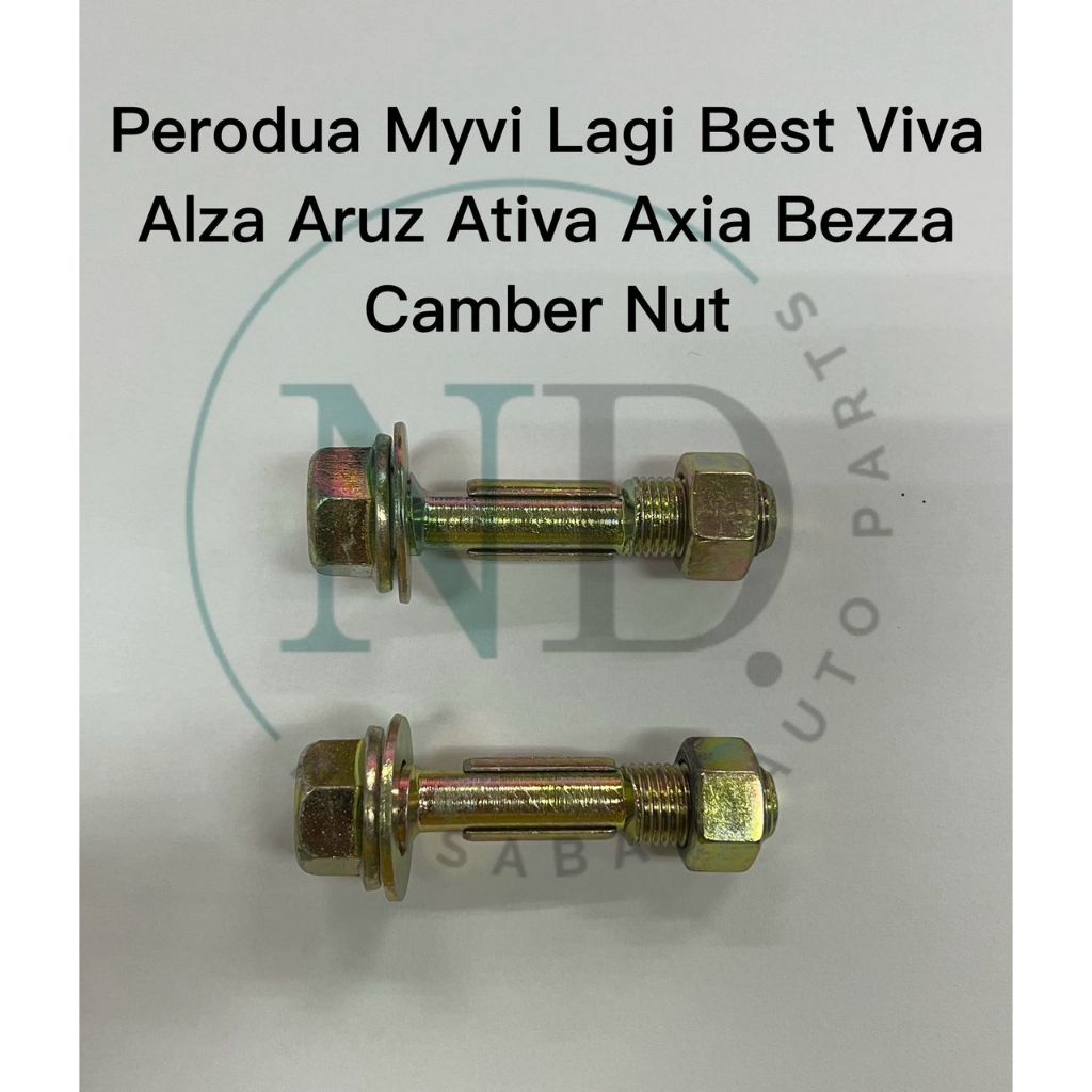PERODUA MYVI LAGI BEST VIVA ALZA ARUZ ATIVA AXIA BEZZA CAMBER NUT ...