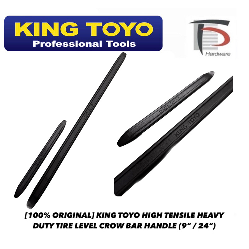 [100% ORIGINAL] KING TOYO HIGH TENSILE HEAVY DUTY TIRE LEVEL CROW BAR ...