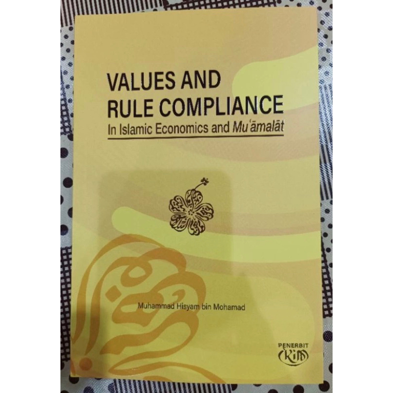 Values & Rule Compliance in Islamic Economics & Mu’amalat | Muhammad ...