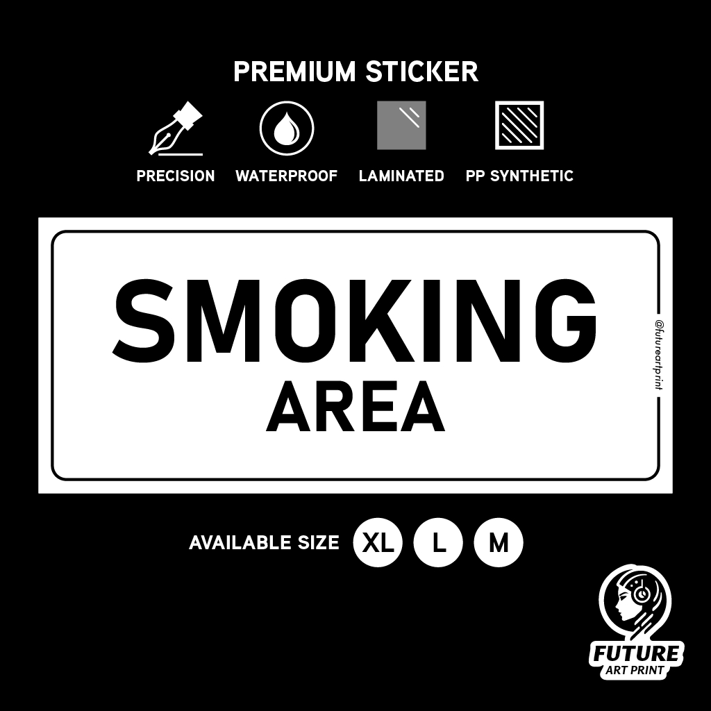 Smoking Area. Premium Sticker Sign Notice Signage Label. Cigarette ...