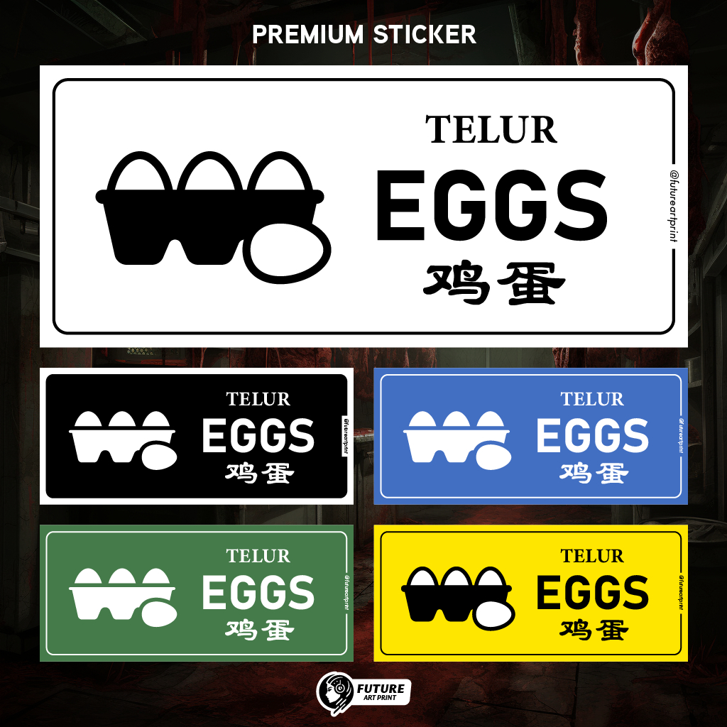 Telur Eggs 鸡蛋. Premium Sticker Sign Notice Signage Label. Pasar Market ...