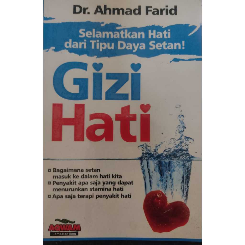 Selamatkan Hati Dari Tipu Daya Setan! : GIZI HATI , Dr Ahmad Farid ... Selamatkan Hati Dari Tipu Daya Setan! : GIZI HATI , Dr Ahmad Farid ...