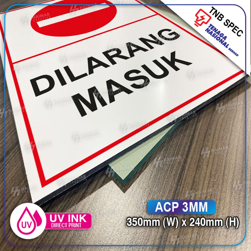 TNB SIGN - DILARANG MASUK & BAHAYA VOLTAN TINGGI - ACP DIRECT PRINT UV ...