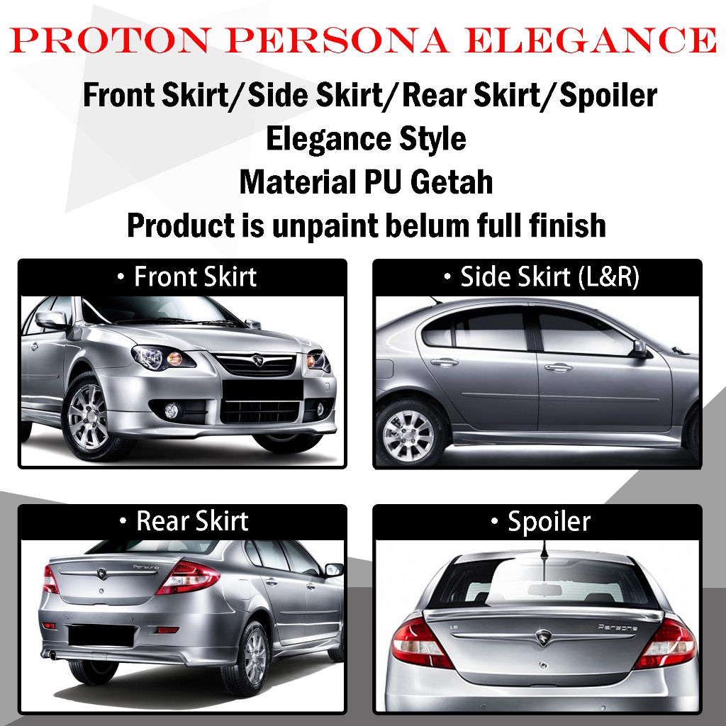 PROTON PERSONA ELEGANCE MODEL FULLSET FRONT SKIRT/REAR SKIRT(L&R)/REAR ...