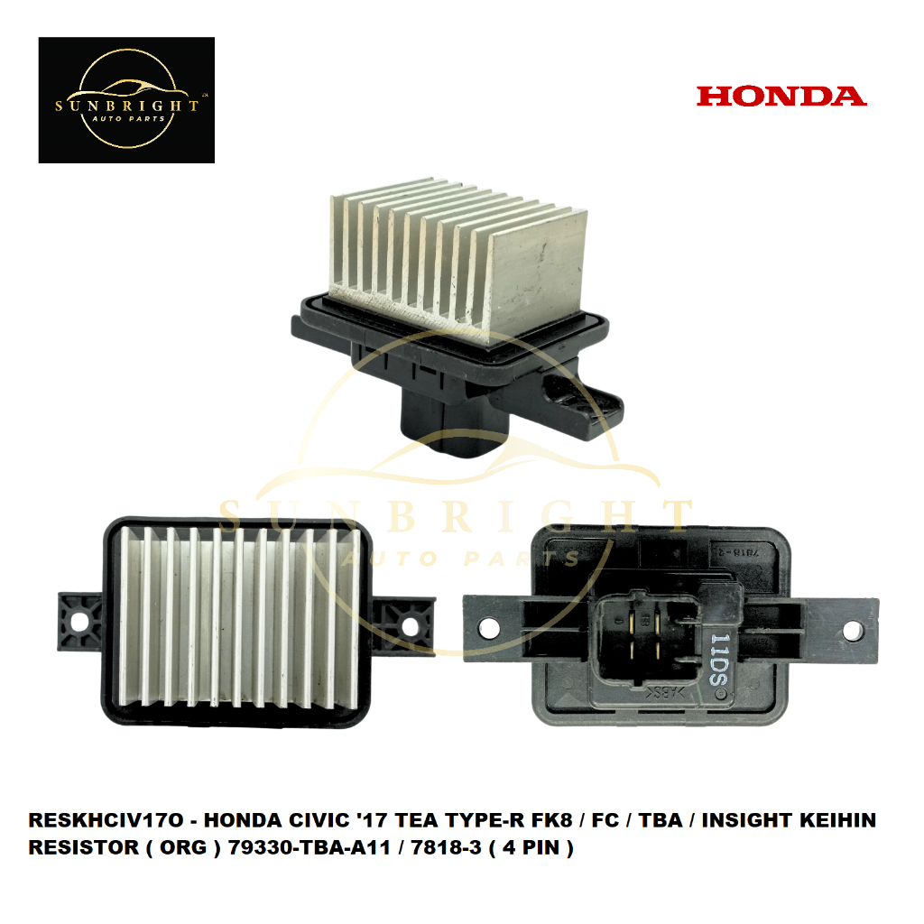 HONDA CIVIC '17 TEA TYPE-R FK8 / FC / TBA / INSIGHT KEIHIN RESISTOR ...