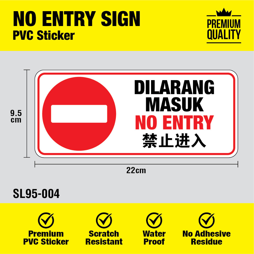No Entry / Dilarang Masuk | Shopee Malaysia