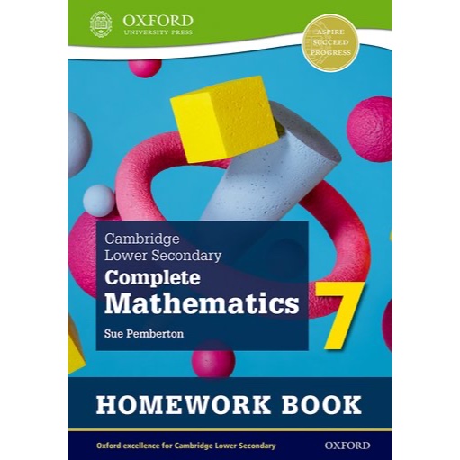 CAMBRIDGE LOWER SECONDARY COMPLETE MATHEMATICS 7: HOMEWORK BOOK 2E (ISBN:9781382018739) | Shopee ...