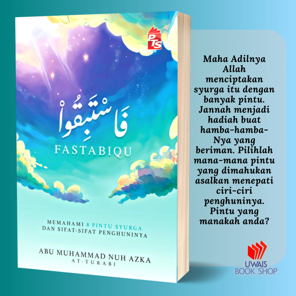 Buku PTS: Fastabiqu: Memahami 8 Pintu Syurga dan Sifat-Sifat ...