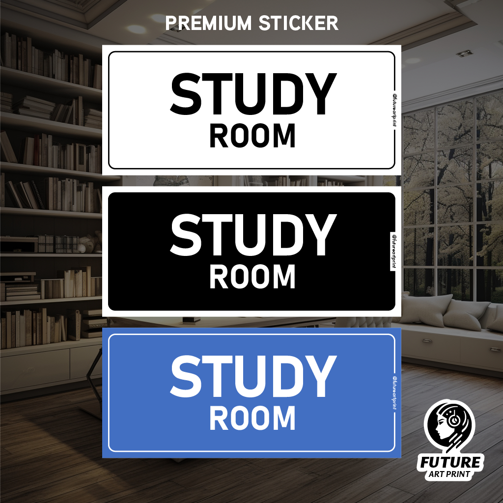 Study Room. Bilik Baca. Home Library. Premium Sticker Sign Notice ...