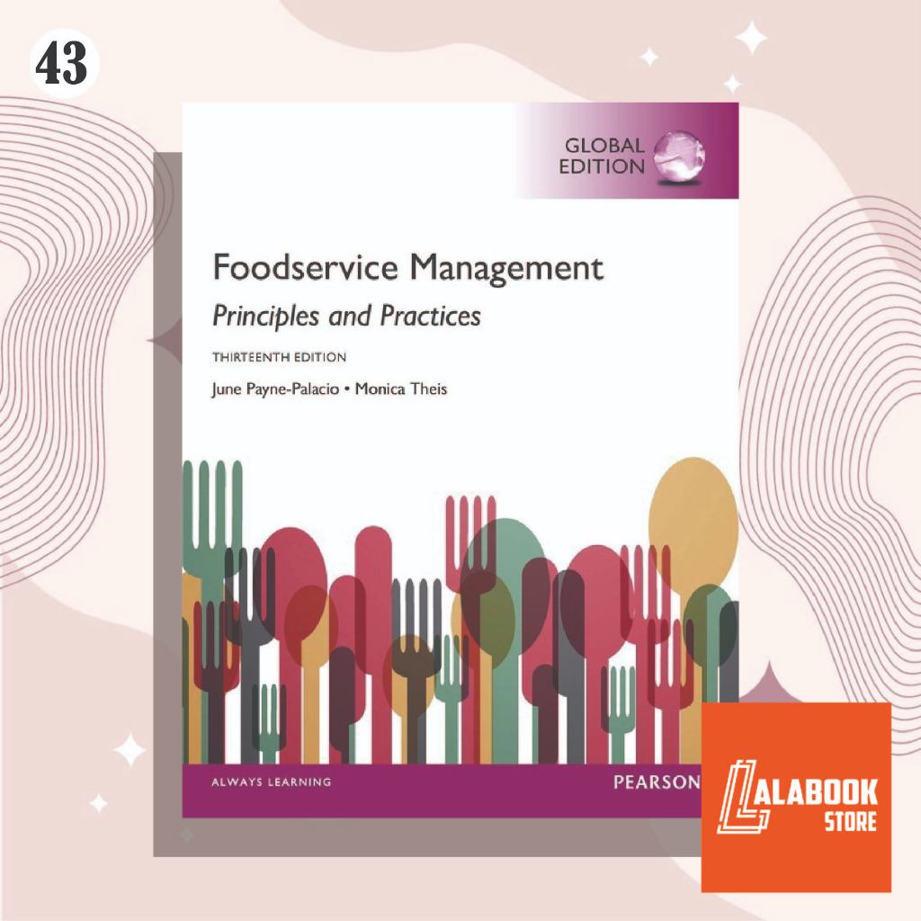 [43] Foodservice Management: Principles and Practices, Global Edition ...