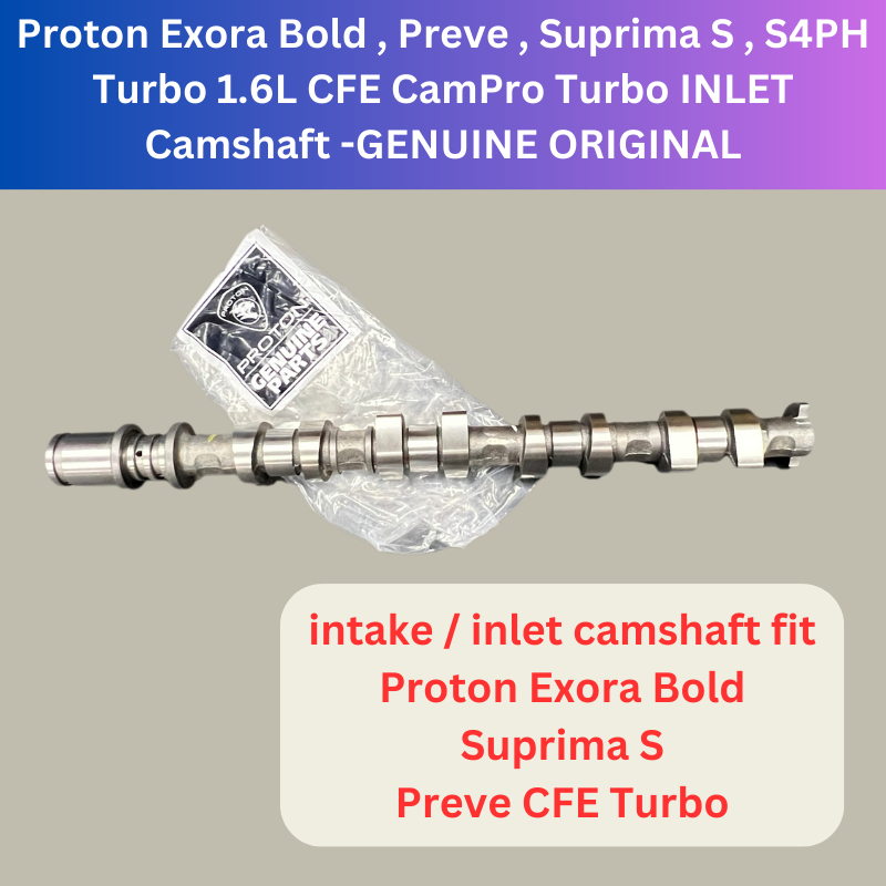 PROTON EXORA BOLD PREVE SUPRIMA S S4PH Turbo 1.6L CFE CamPro Turbo ...