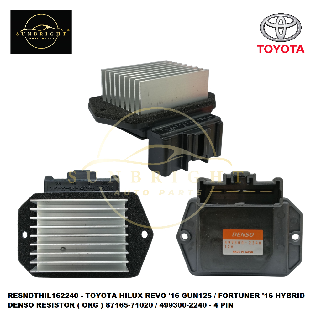 TOYOTA HILUX REVO '16 GUN125 / FORTUNER '16 HYBRID DENSO RESISTOR ( ORG ...