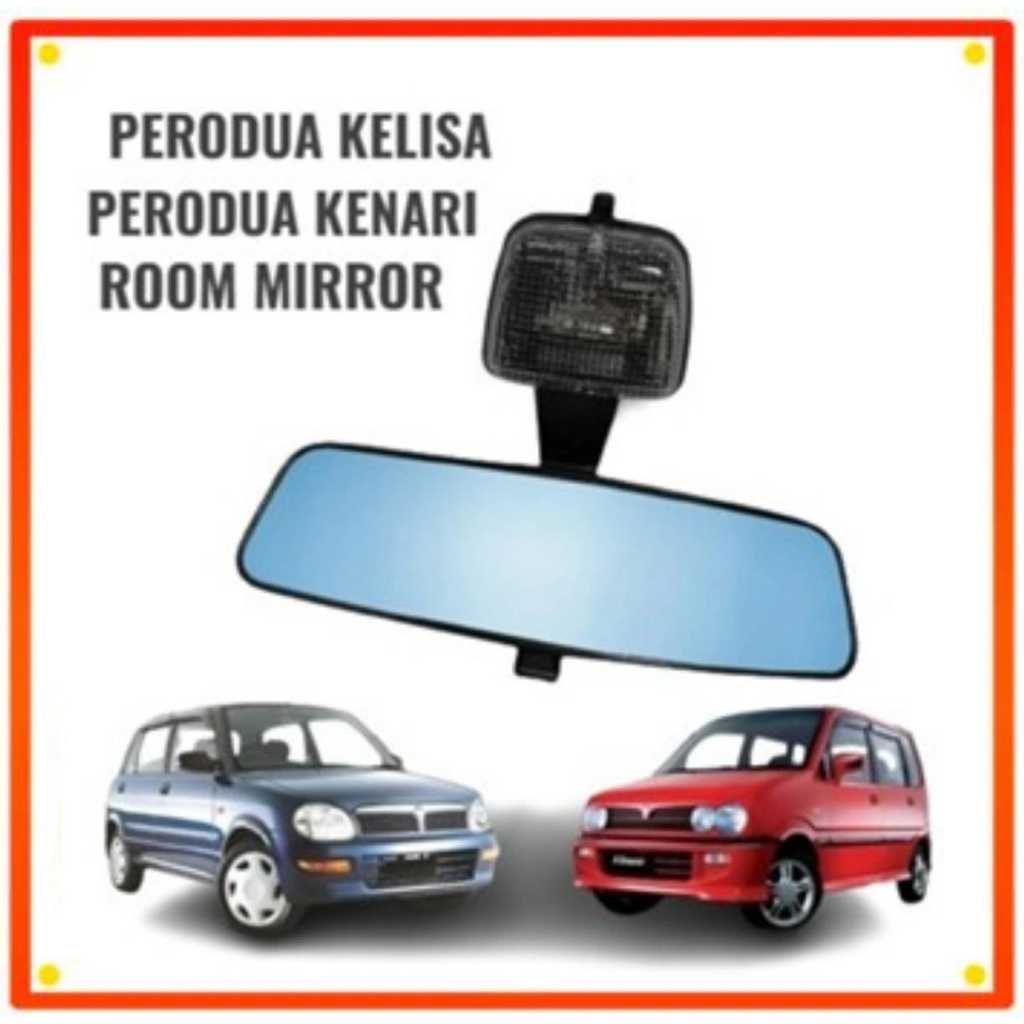 PERODUA KELISA KENARI INTERIOR ROOM ROOF REAR VIEW MIRROR CERMIN DALAM ...