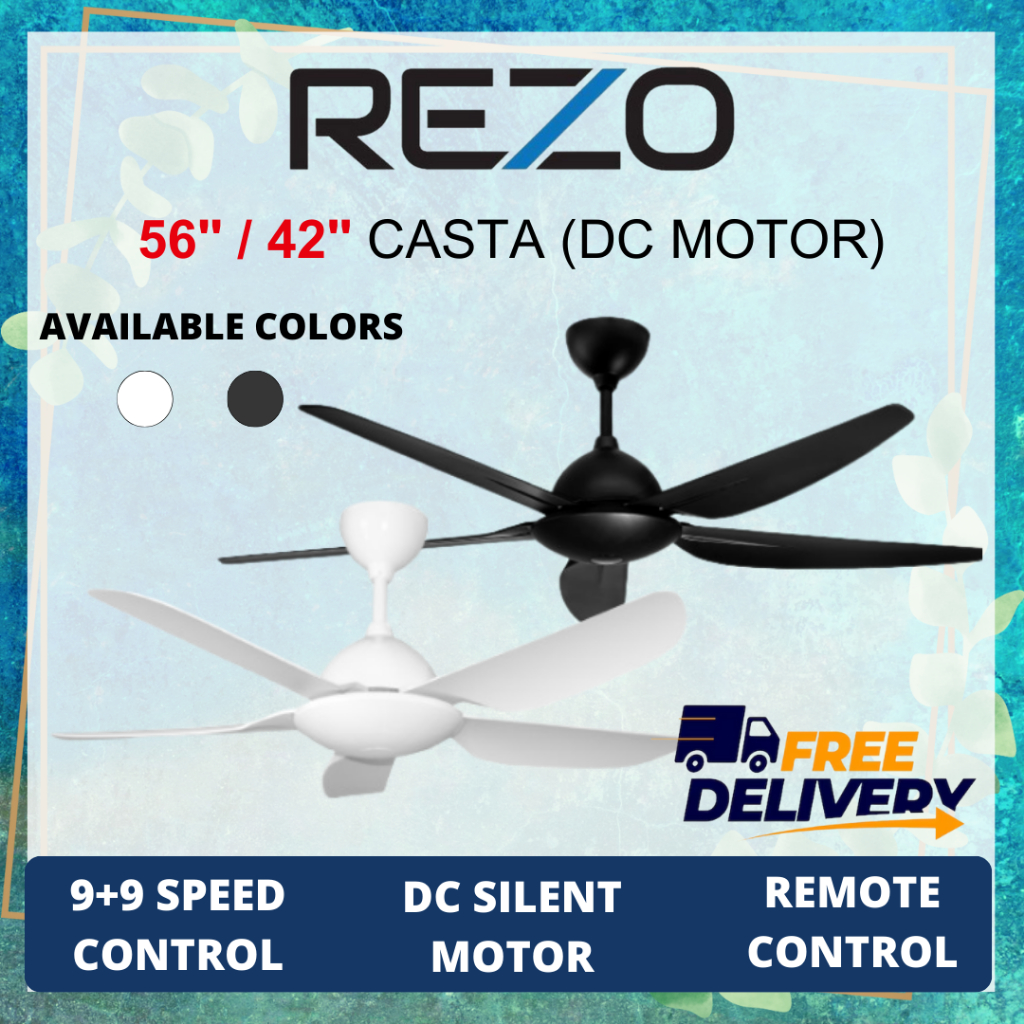 【FREE SHIPPING】 Rezo Ceiling Fan CASTA 565 / CASTA 425 (56/42 inches ...