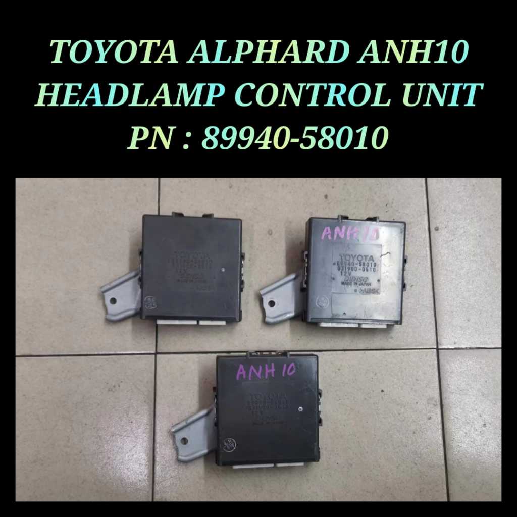 🇯🇵🇯🇵 Headlamp Control Unit 89940-58010 Toyota Alphard ANH10 02-08 Head ...