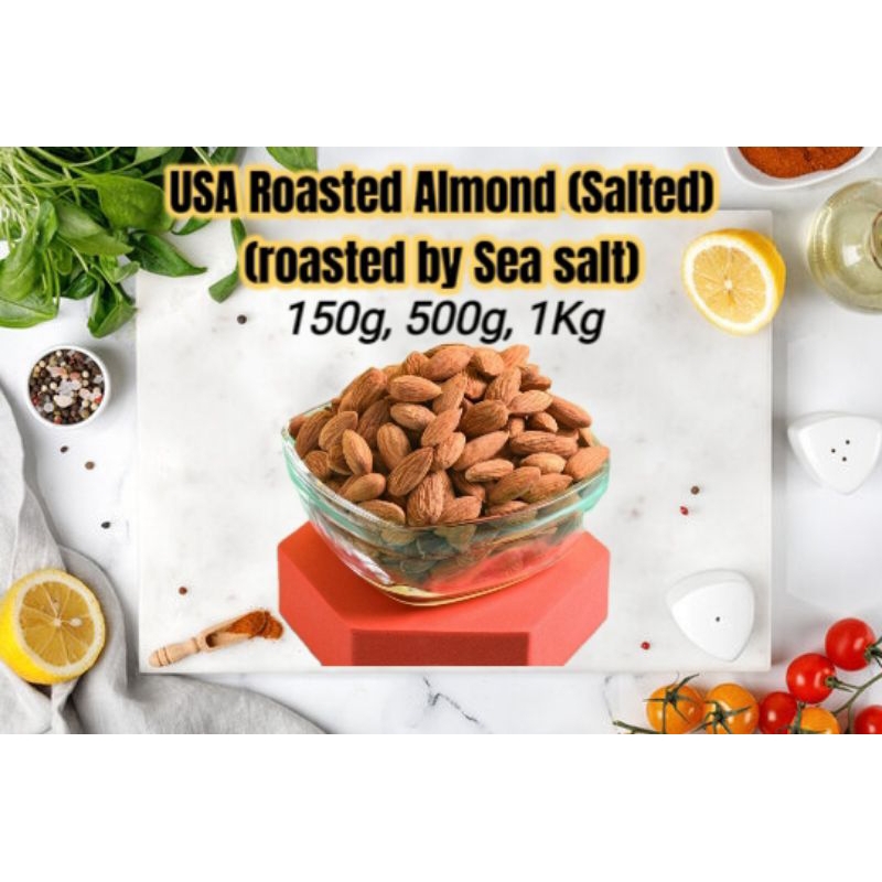 USA ALMOND (Salted ,Roasted with Sea salt) 150g, 500g, 1kg | Shopee ...
