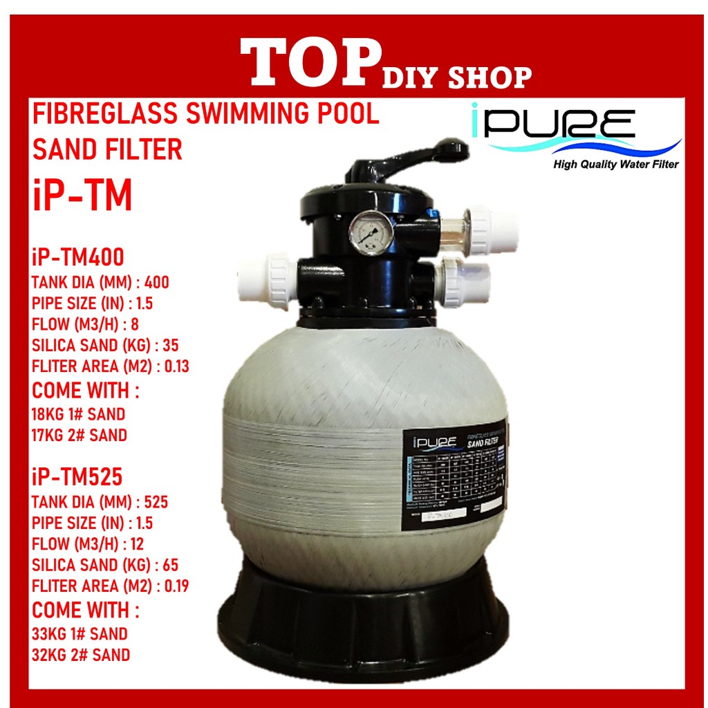 [ IPURE ] IP-TM400 / IP-TM525 Swimming Pool Sand Filter 400 /525mm ...