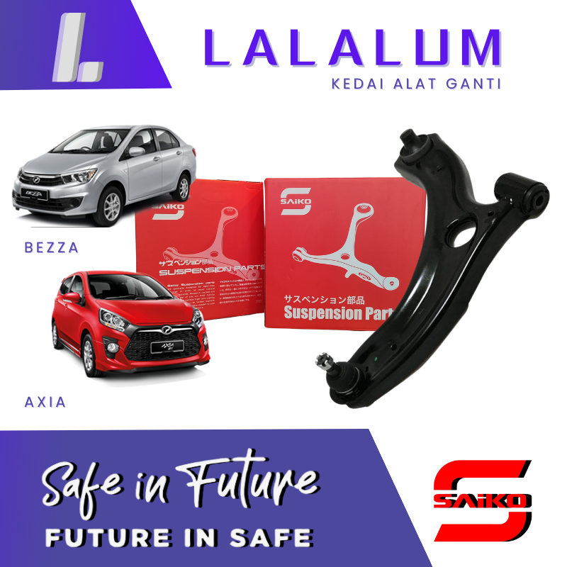SAIKO JAPAN QUALITY Perodua Axia / Bezza 1.0 1.3 AXIA 2023 CVT LOWER ...