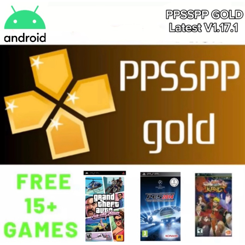 💥PPSSPP GOLD LASTEST VERSION + 15 GAMES ( FOR ANDROID 🤖 ONLY )💥 ...