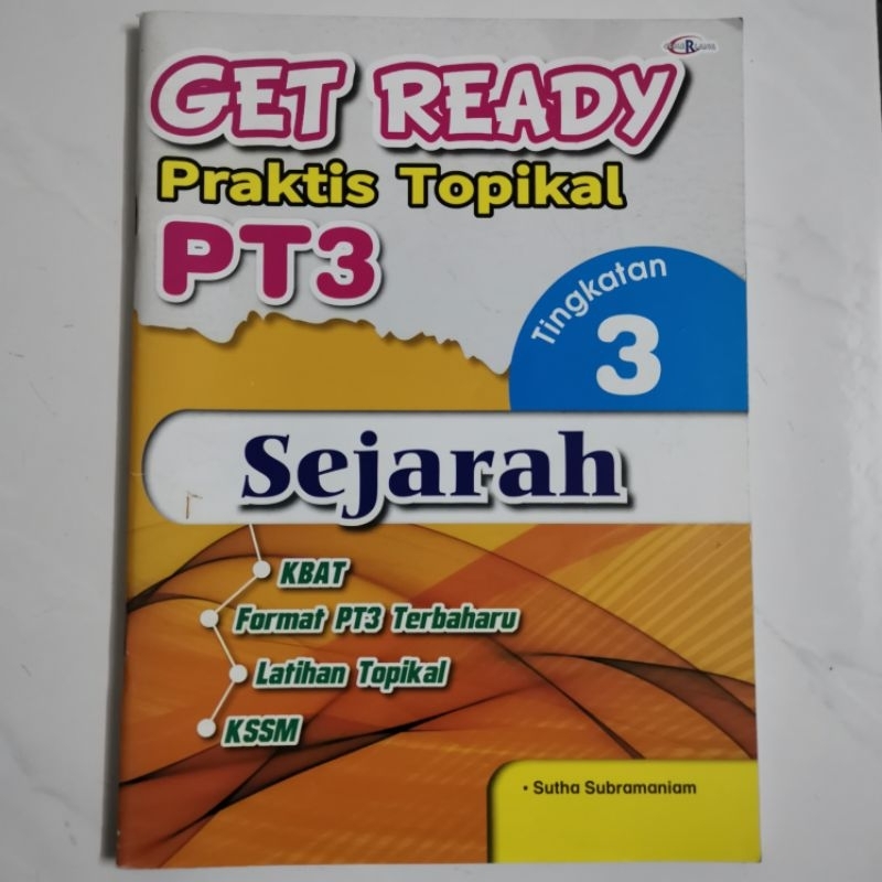 Get Ready Praktis Topikal PT3 Sejarah Tingkatan 3 buku latihan Form 3 ...