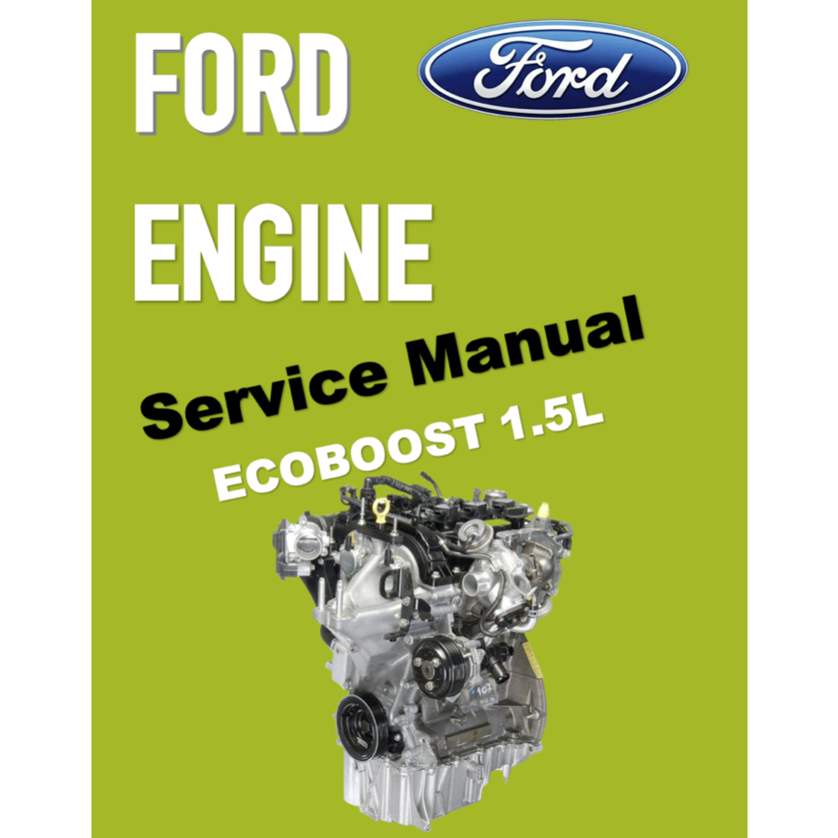 FORD 1.5L ECOBOOST ENGINE WORKSHOP REPAIR MANUAL | Shopee Malaysia
