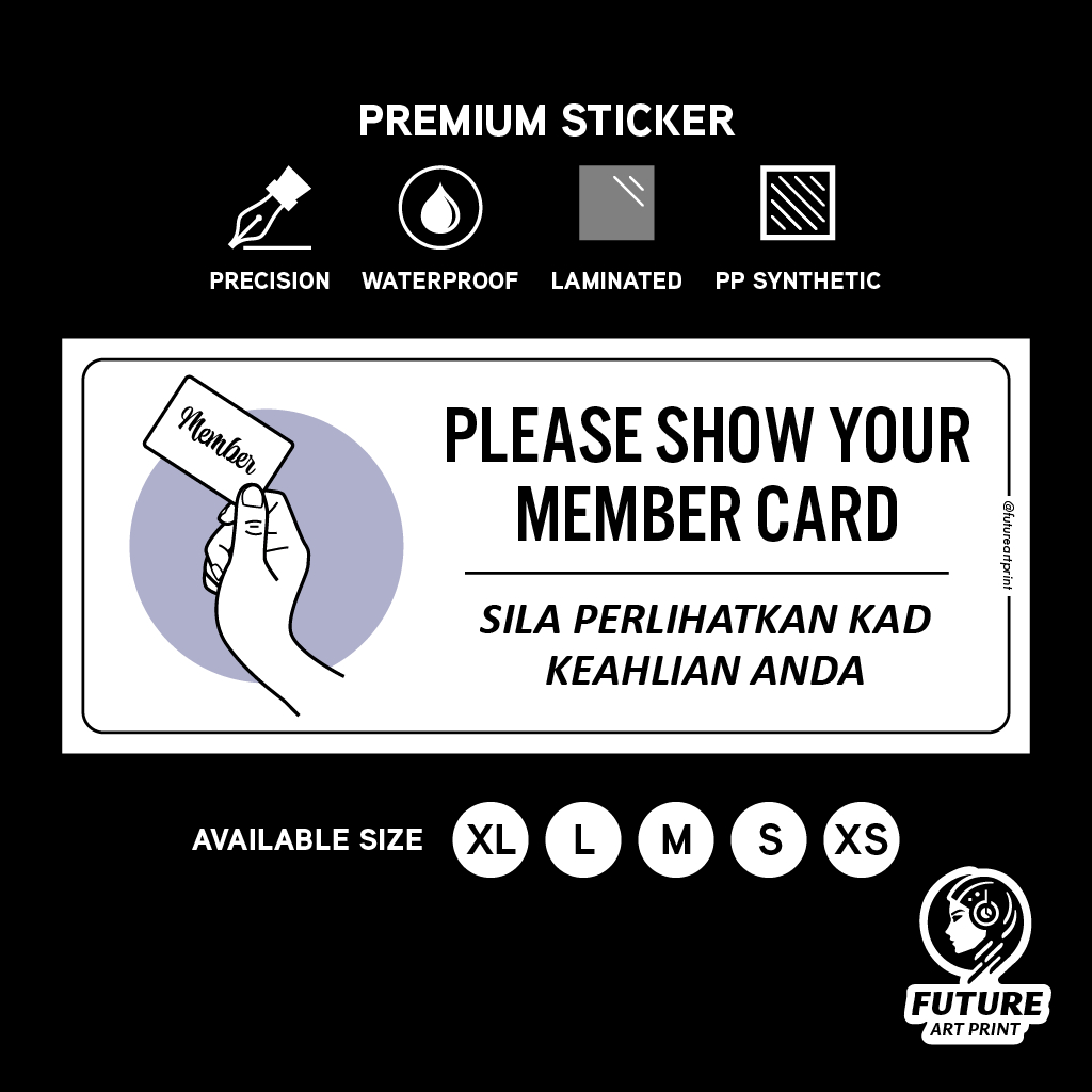 Please Show Your Member Membership Card. Sila Tunjuk Kad Keahlian Ahli ...