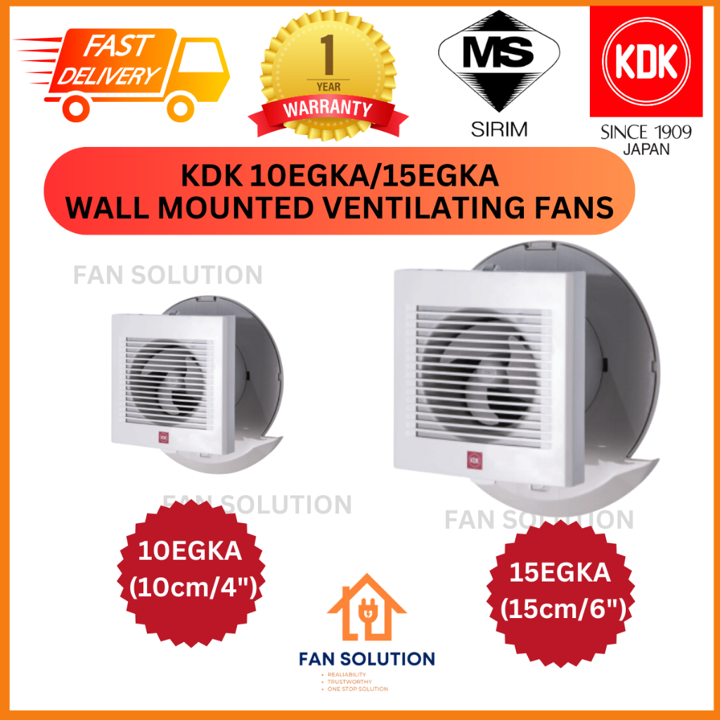 KDK 10EGKB (10cm/4") / 15EGKB (15cm/6") WALL MOUNTED VENTILATING FANS ...